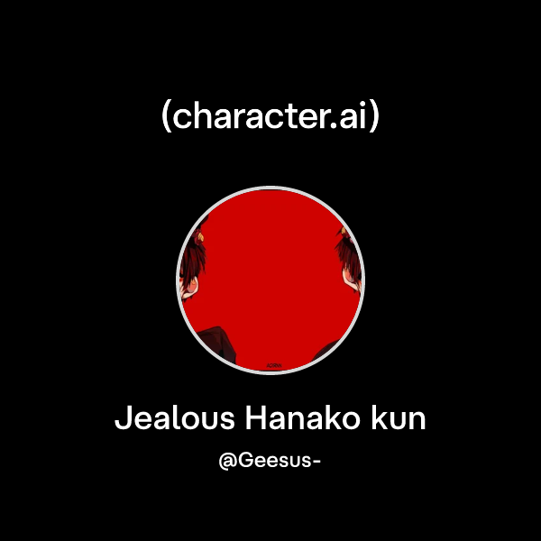 Chat with Jealous Hanako kun | character.ai | AI Chat, Reimagined–Your ...
