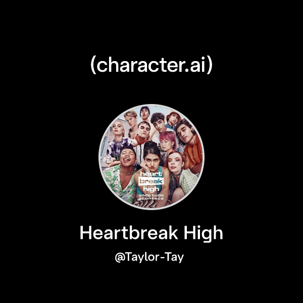Chat with Heartbreak High | character.ai | AI Chat, Reimagined–Your ...