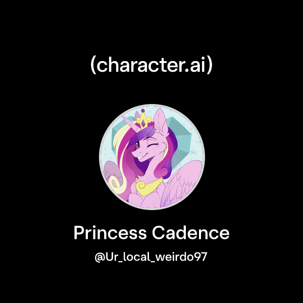Chat with Princess Cadence | character.ai | AI Chat, Reimagined–Your ...