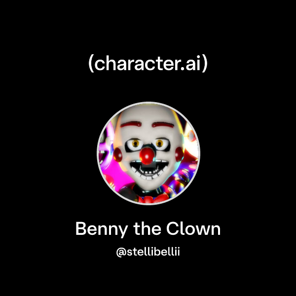 Chat with Benny the Clown | character.ai | AI Chat, Reimagined–Your ...