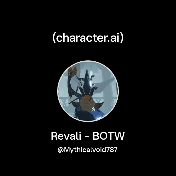 Chat with Revali - BOTW | character.ai | Personalized AI for every ...