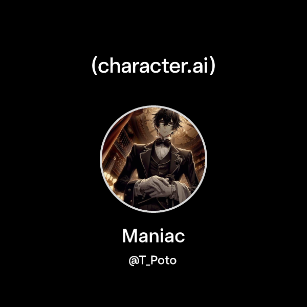 Chat with Maniac | character.ai | AI Chat, Reimagined–Your Words. Your ...