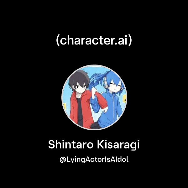 Chat with Shintaro Kisaragi | character.ai | AI Chat, Reimagined–Your Words. Your World.