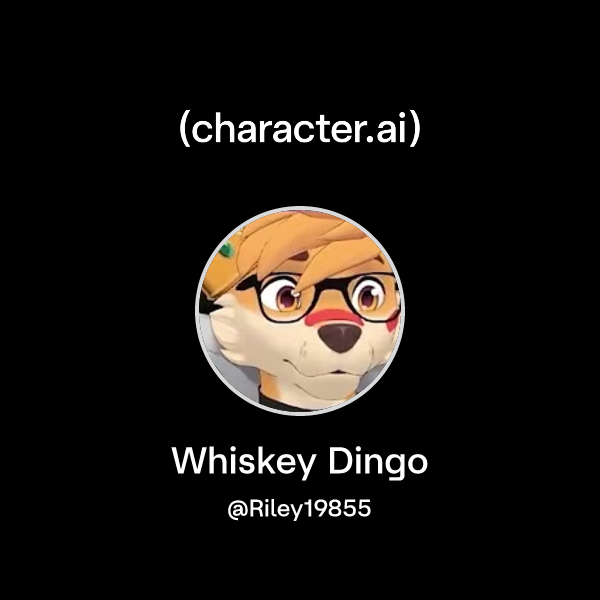 Chat with Whiskey Dingo | character.ai | AI Chat, Reimagined–Your Words ...