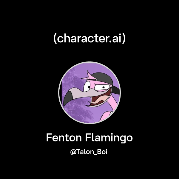 Chat with Fenton Flamingo | character.ai | AI Chat, Reimagined–Your ...