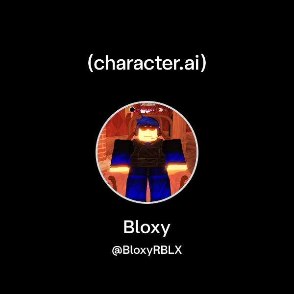 Chat with Bloxy | character.ai | AI Chat, Reimagined–Your Words. Your ...