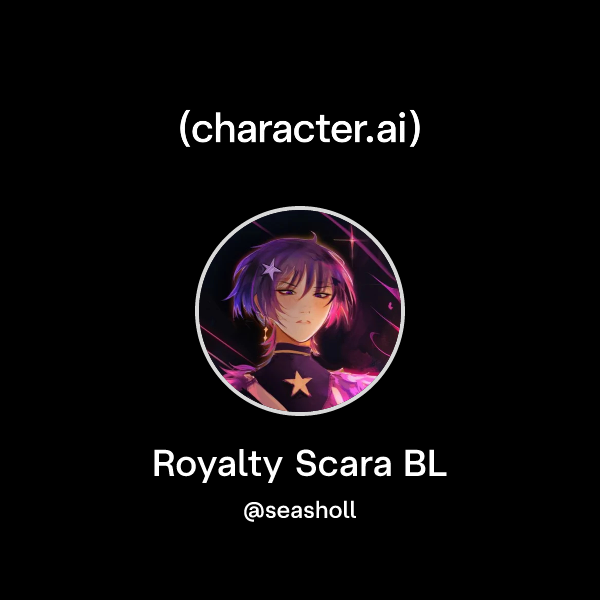 Chat with Royalty Scara BL | character.ai | AI Chat, Reimagined–Your ...