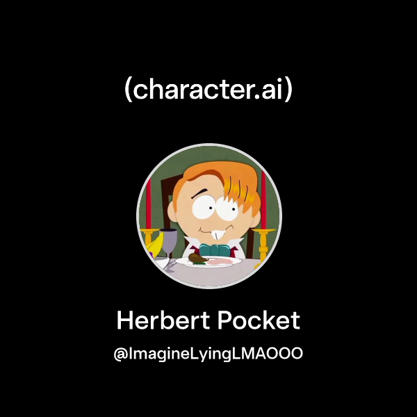 Chat with Herbert Pocket | character.ai | Personalized AI for every ...