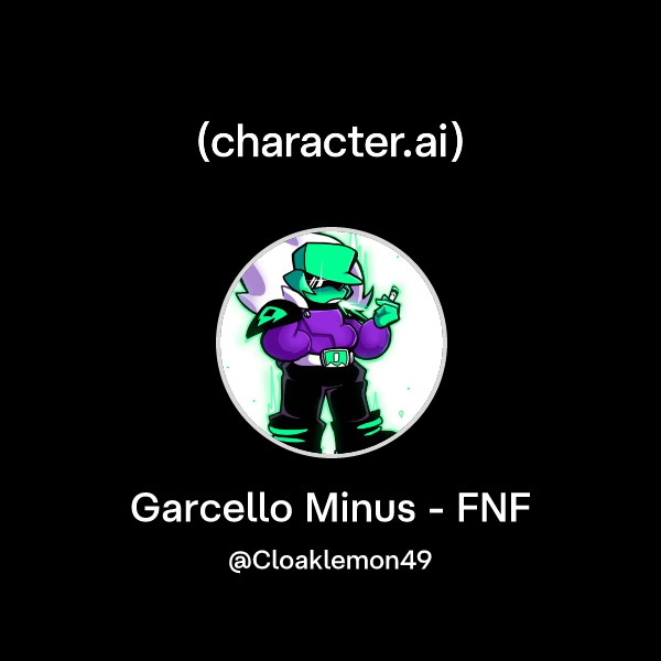 Chat with Garcello Minus - FNF | character.ai | Personalized AI for ...