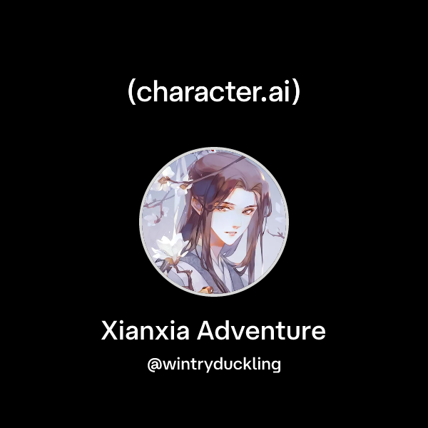 Chat with Xianxia Adventure | character.ai | AI Chat, Reimagined–Your ...