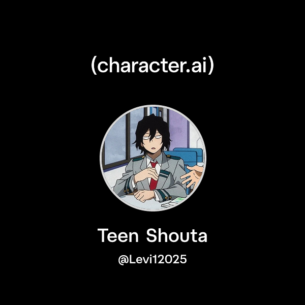 Chat with Teen Shouta | character.ai | Personalized AI for every moment ...