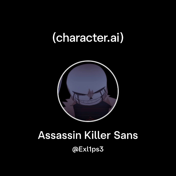 Chat with Assassin Killer Sans | character.ai | Personalized AI for ...