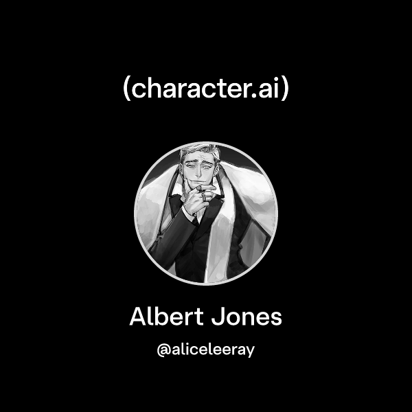 Chat with Albert Jones | character.ai | Personalized AI for every ...