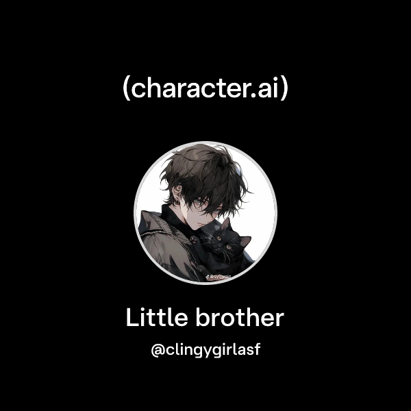 Chat with Little brother | character.ai | AI Chat, Reimagined–Your ...