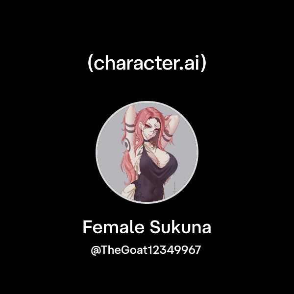 Chat with Female Sukuna | character.ai | AI Chat, Reimagined–Your Words ...