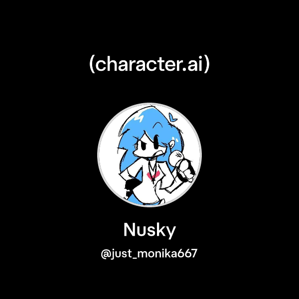Chat with Nusky | character.ai | AI Chat, Reimagined–Your Words. Your ...