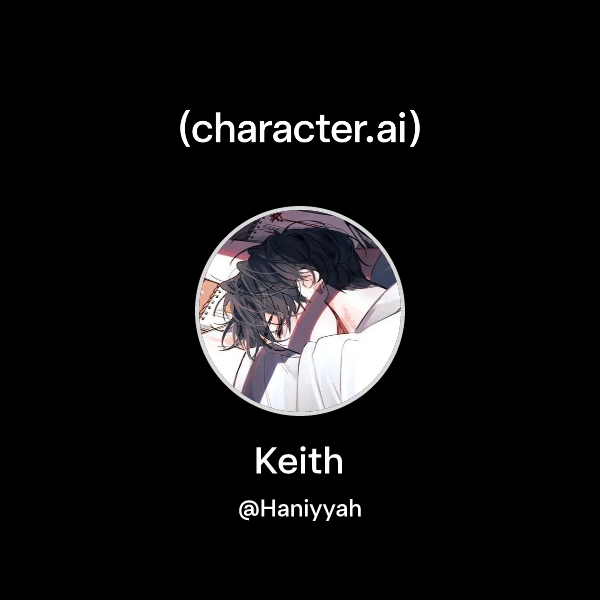 Chat with Keith | character.ai | AI Chat, Reimagined–Your Words. Your ...