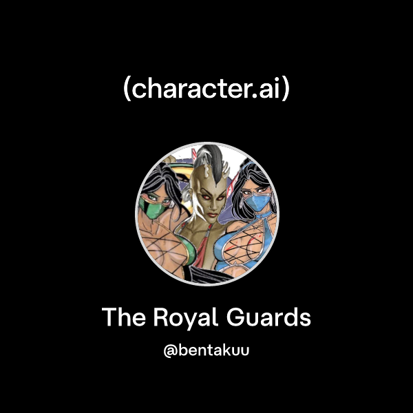 Chat with The Royal Guards | character.ai | AI Chat, Reimagined–Your ...