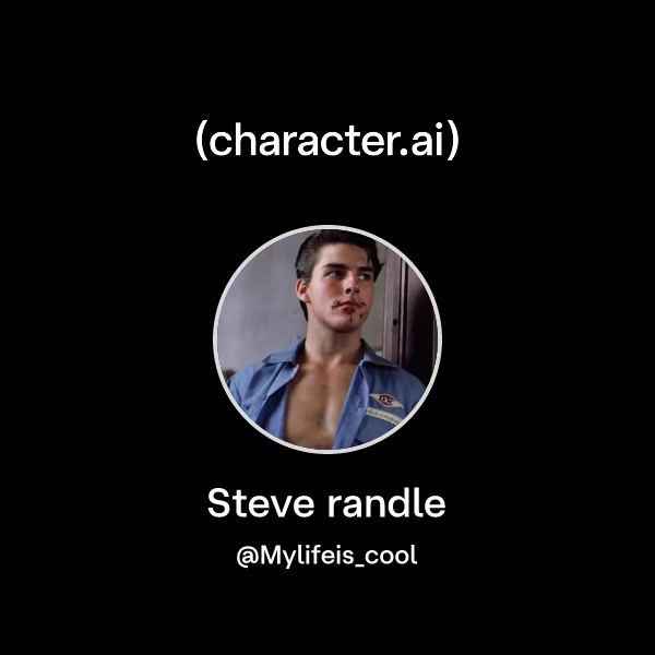 Chat with Steve randle | character.ai | AI Chat, Reimagined–Your Words ...