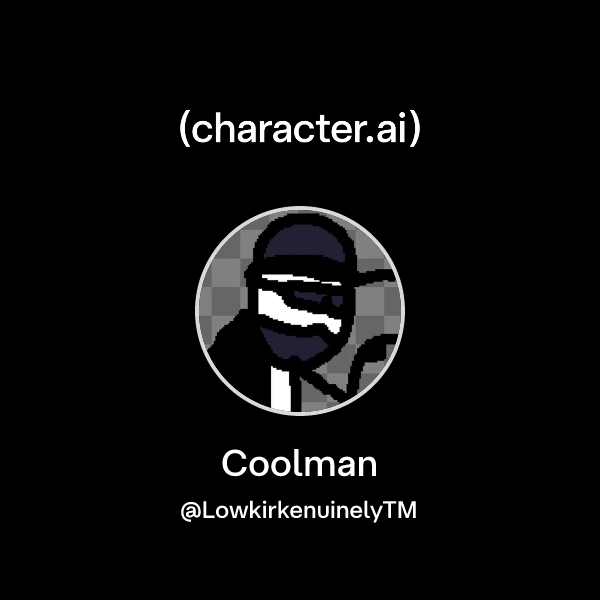 Chat with Coolman | character.ai | AI Chat, Reimagined–Your Words. Your ...