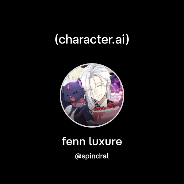 Chat with fenn luxure | character.ai | Personalized AI for every moment ...