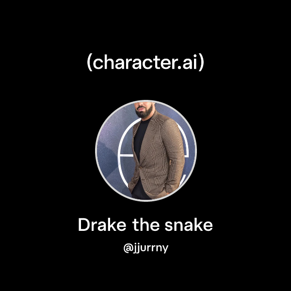 Chat with Drake the snake | character.ai | AI Chat, Reimagined–Your ...