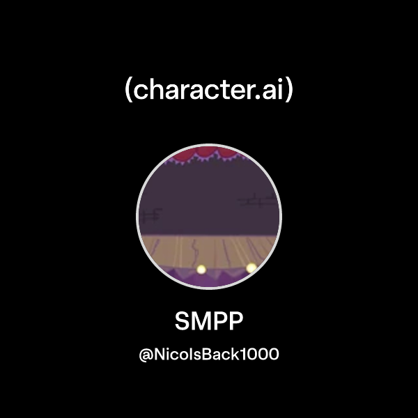 Chat with SMPP | character.ai | Personalized AI for every moment of your day