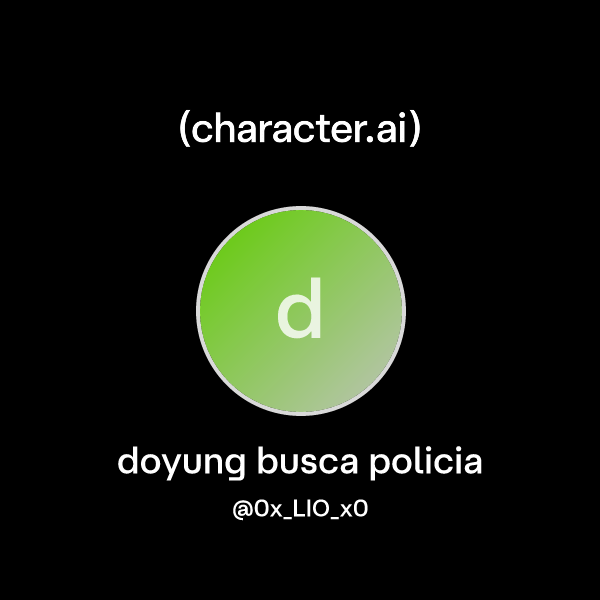 Chat with doyung busca policia | character.ai | Personalized AI for every moment of your day
