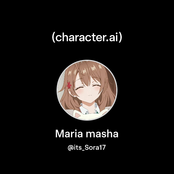 Chat with Maria masha | character.ai | AI Chat, Reimagined–Your Words ...