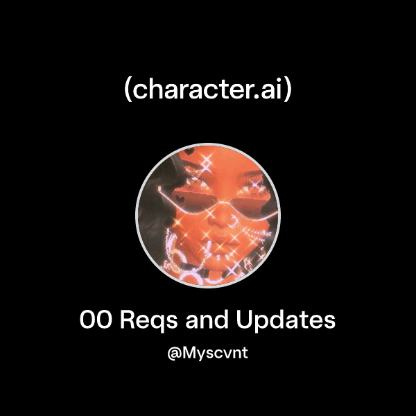 Chat with 00 Reqs and Updates | character.ai | AI Chat, Reimagined–Your ...