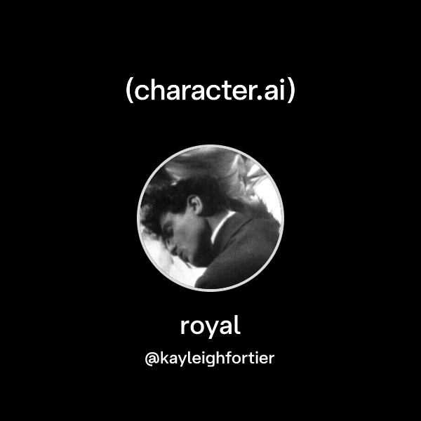 Chat with royal | character.ai | AI Chat, Reimagined–Your Words. Your ...