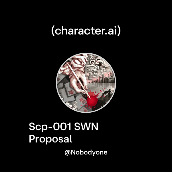 Chat with Scp-001 SWN Proposal | character.ai | AI Chat, Reimagined ...