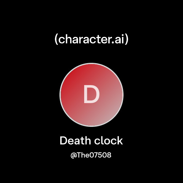 Chat with Death clock | character.ai | Personalized AI for every moment of your day