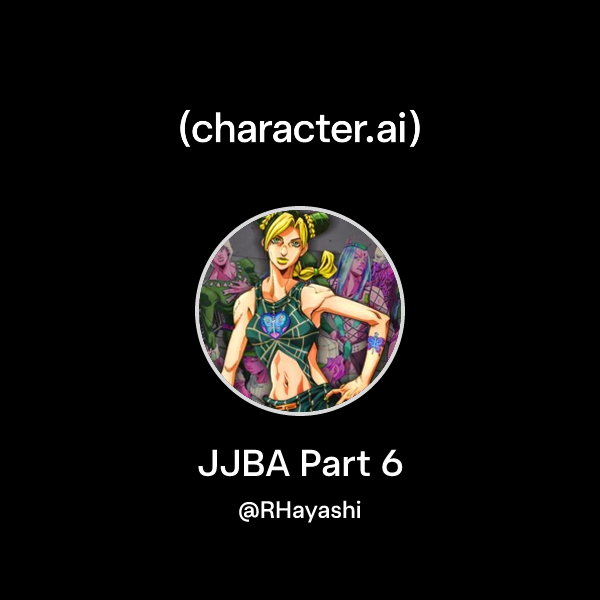 Chat with JJBA Part 6 | character.ai | AI Chat, Reimagined–Your Words ...