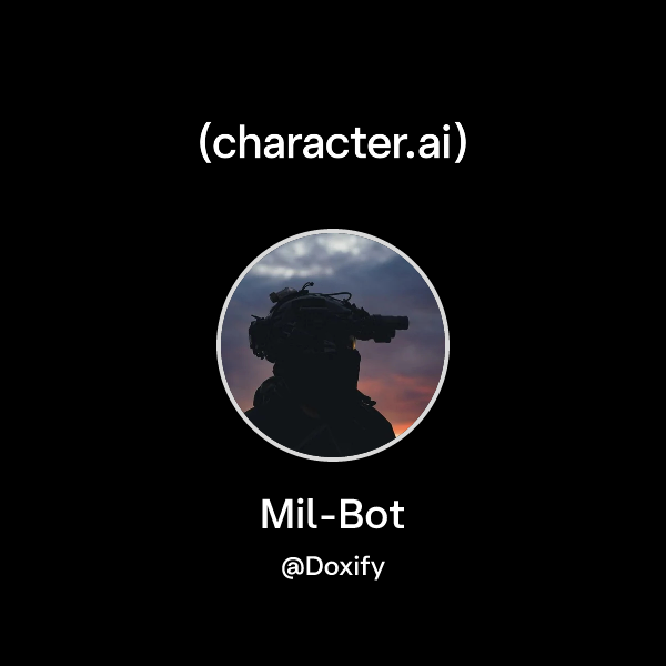 Chat with Mil-Bot | character.ai | Personalized AI for every moment of ...