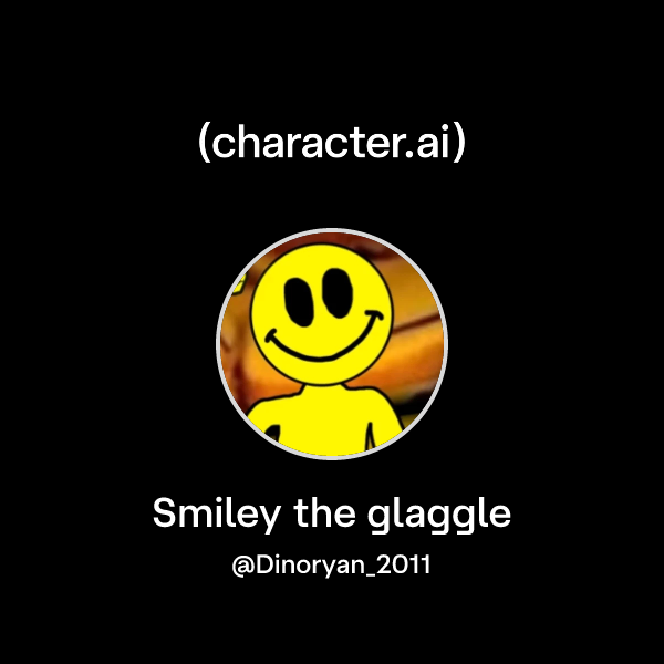 Chat with Smiley the glaggle | character.ai | AI Chat, Reimagined–Your ...