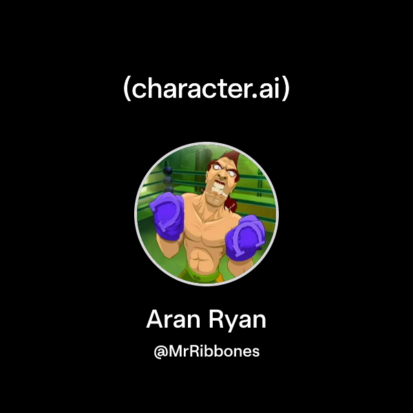 Chat with Aran Ryan | character.ai | AI Chat, Reimagined–Your Words ...
