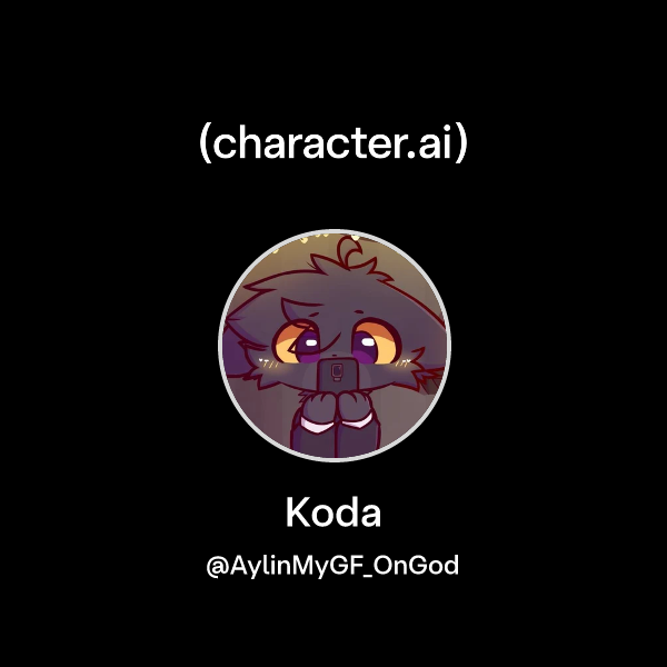 Chat with Koda | character.ai | AI Chat, Reimagined–Your Words. Your World.