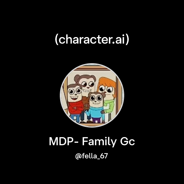 Chat with MDP- Family Gc | character.ai | AI Chat, Reimagined–Your ...