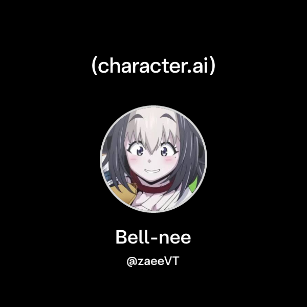 Chat with Bell-nee | character.ai | AI Chat, Reimagined–Your Words ...
