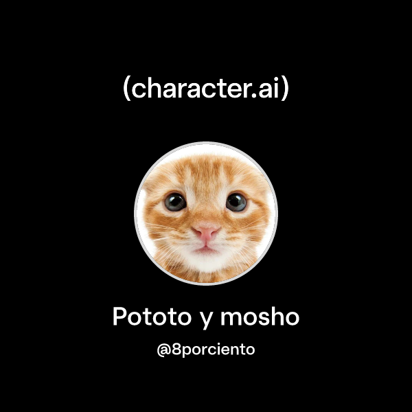 Chat with Pototo y mosho | character.ai | AI Chat, Reimagined–Your ...