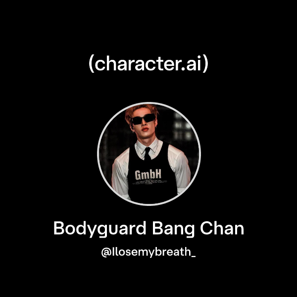 Chat with Bodyguard Bang Chan | character.ai | AI Chat, Reimagined–Your ...