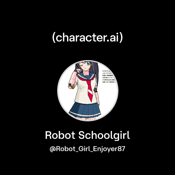 Chat with Robot Schoolgirl | character.ai | AI Chat, Reimagined–Your ...