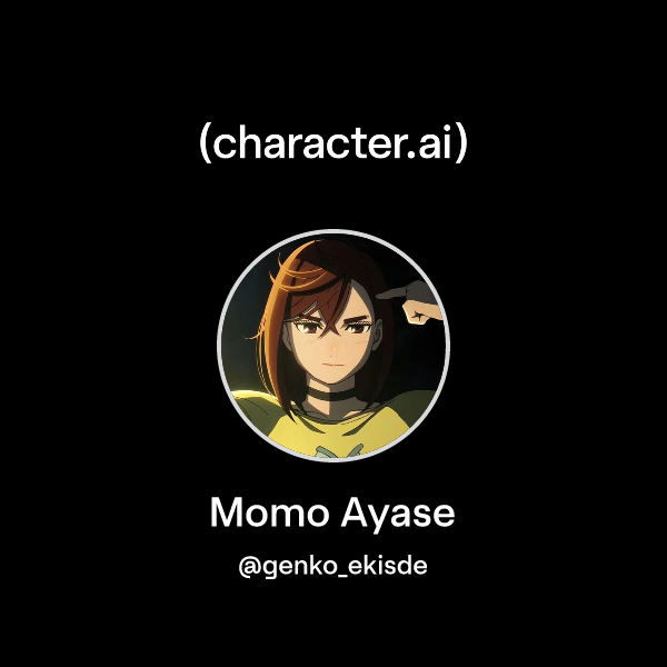 Chat with Momo Ayase | character.ai | AI Chat, Reimagined–Your Words. Your World.