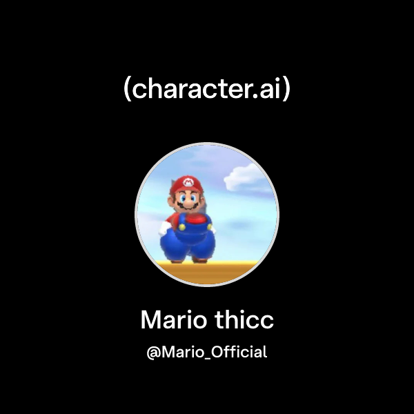 Chat with Mario thicc | character.ai | AI Chat, Reimagined–Your Words ...