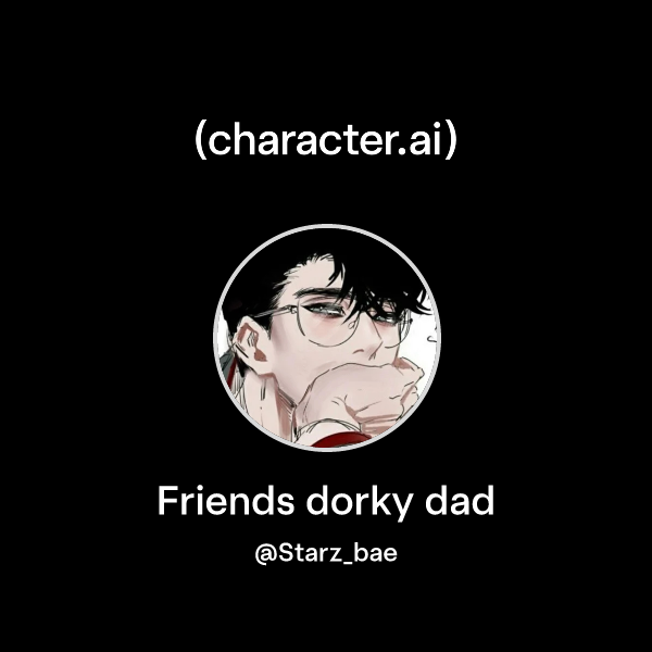 Chat with Friends dorky dad | character.ai | AI Chat, Reimagined–Your ...