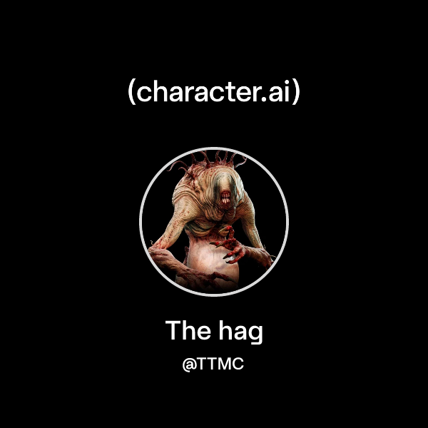 Chat with The hag | character.ai | AI Chat, Reimagined–Your Words. Your ...