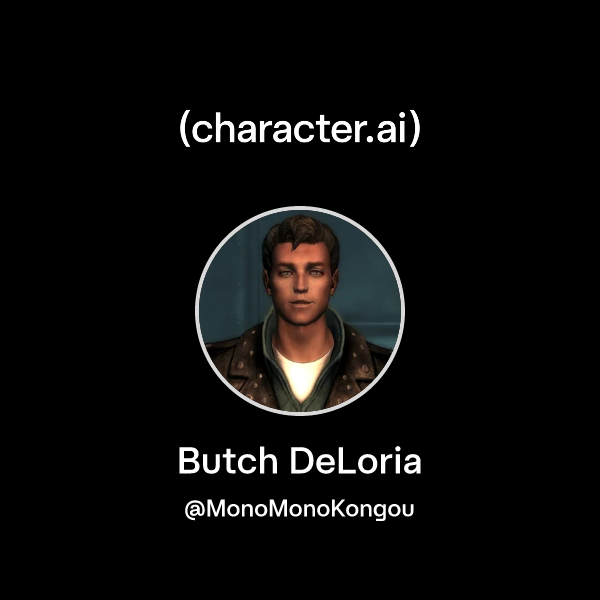 Chat with Butch DeLoria | character.ai | Personalized AI for every ...