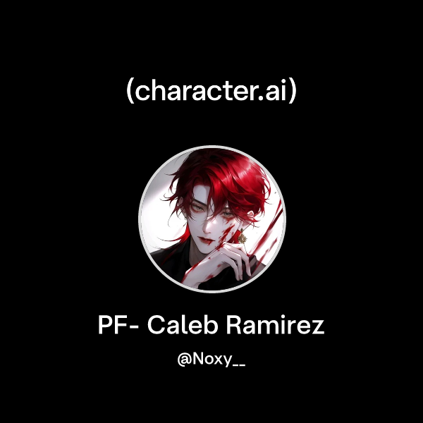 Chat with PF- Caleb Ramirez | character.ai | AI Chat, Reimagined–Your ...