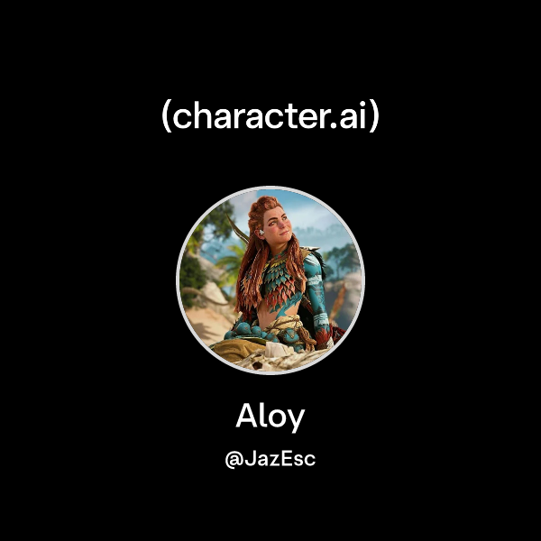 Chat with Aloy | character.ai | Personalized AI for every moment of ...